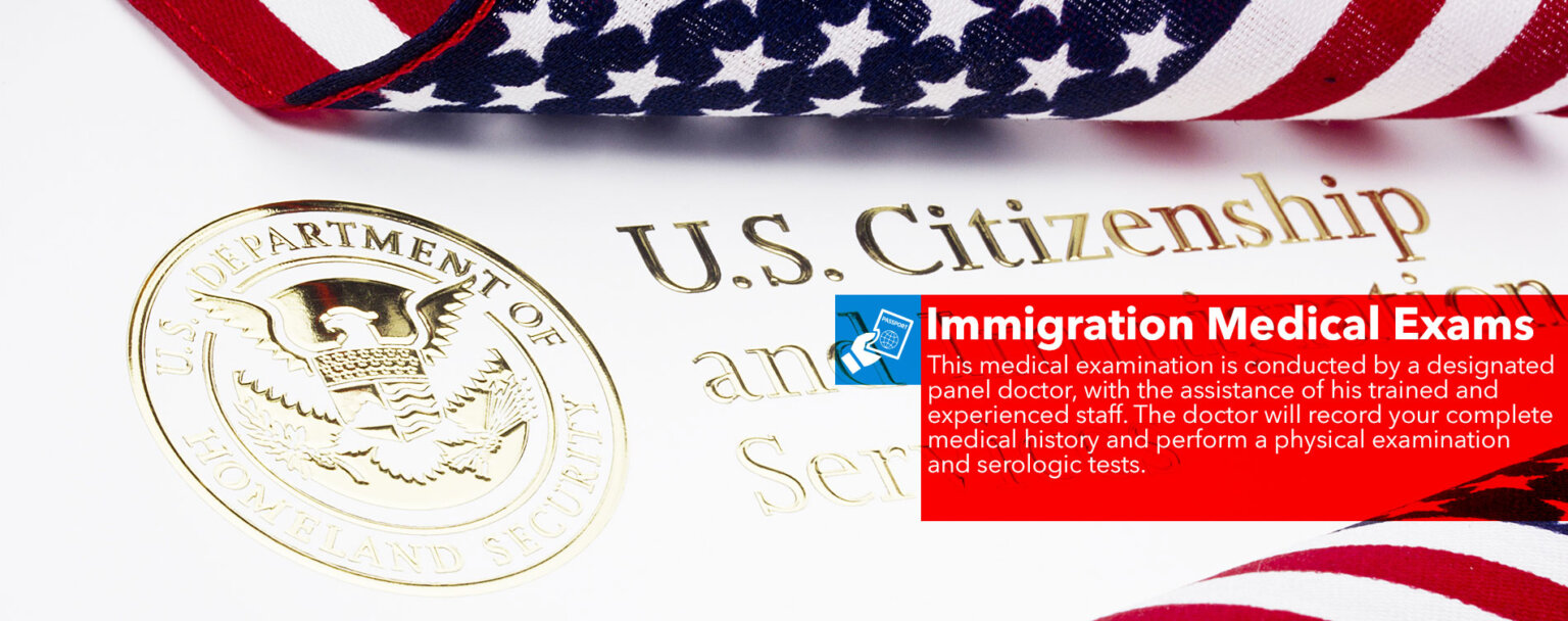 Immigration Physical Exam - I and My Doctor - Sugar Land, Texas